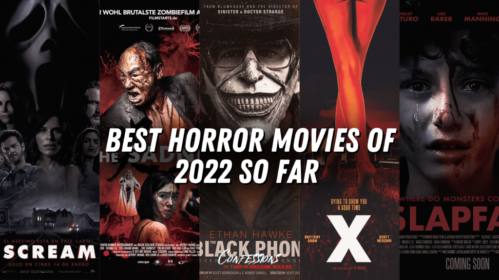 Best Horror Movies of 2022 so far - Confessions of a Horror Freak