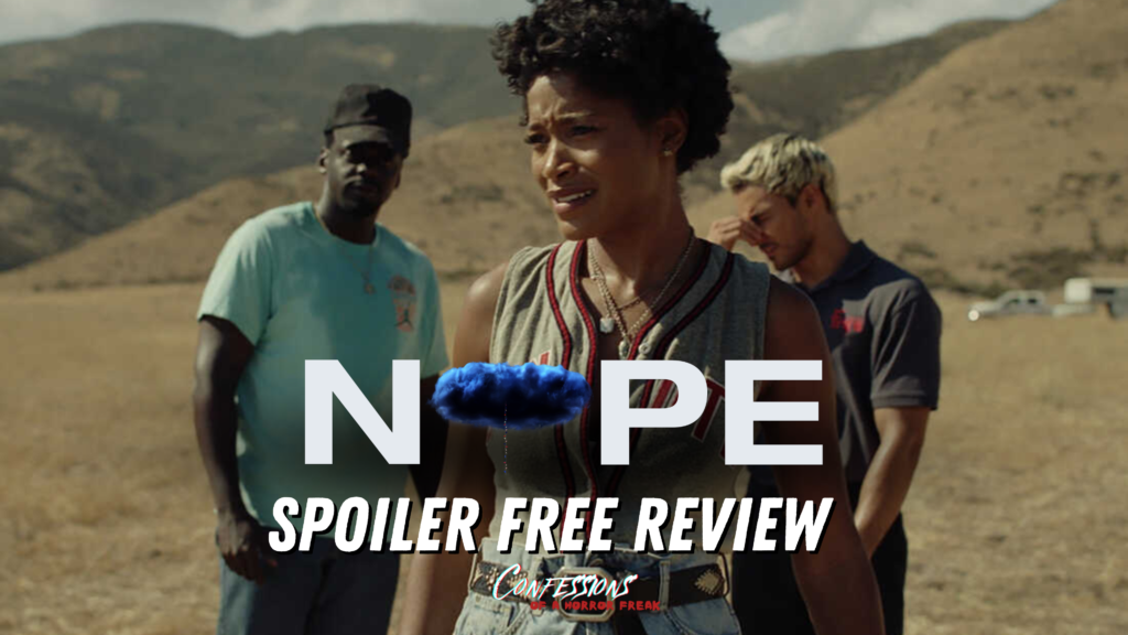 Nope (2022) spoiler free review - Confessions of a Horror Freak