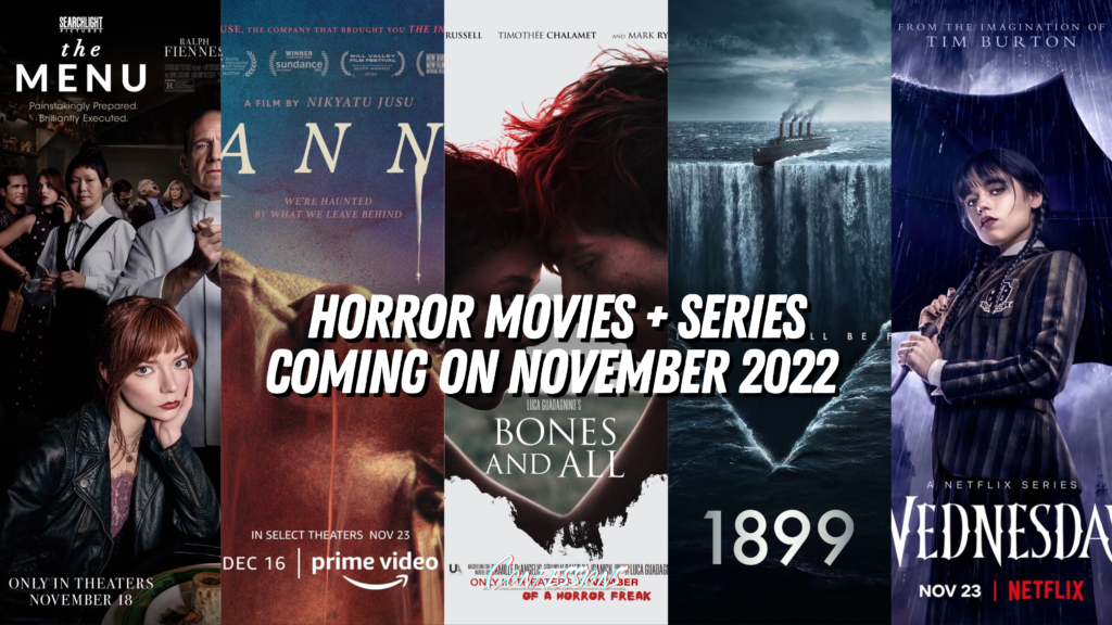 Horror Movies + Series that will be released on November 2022 ...