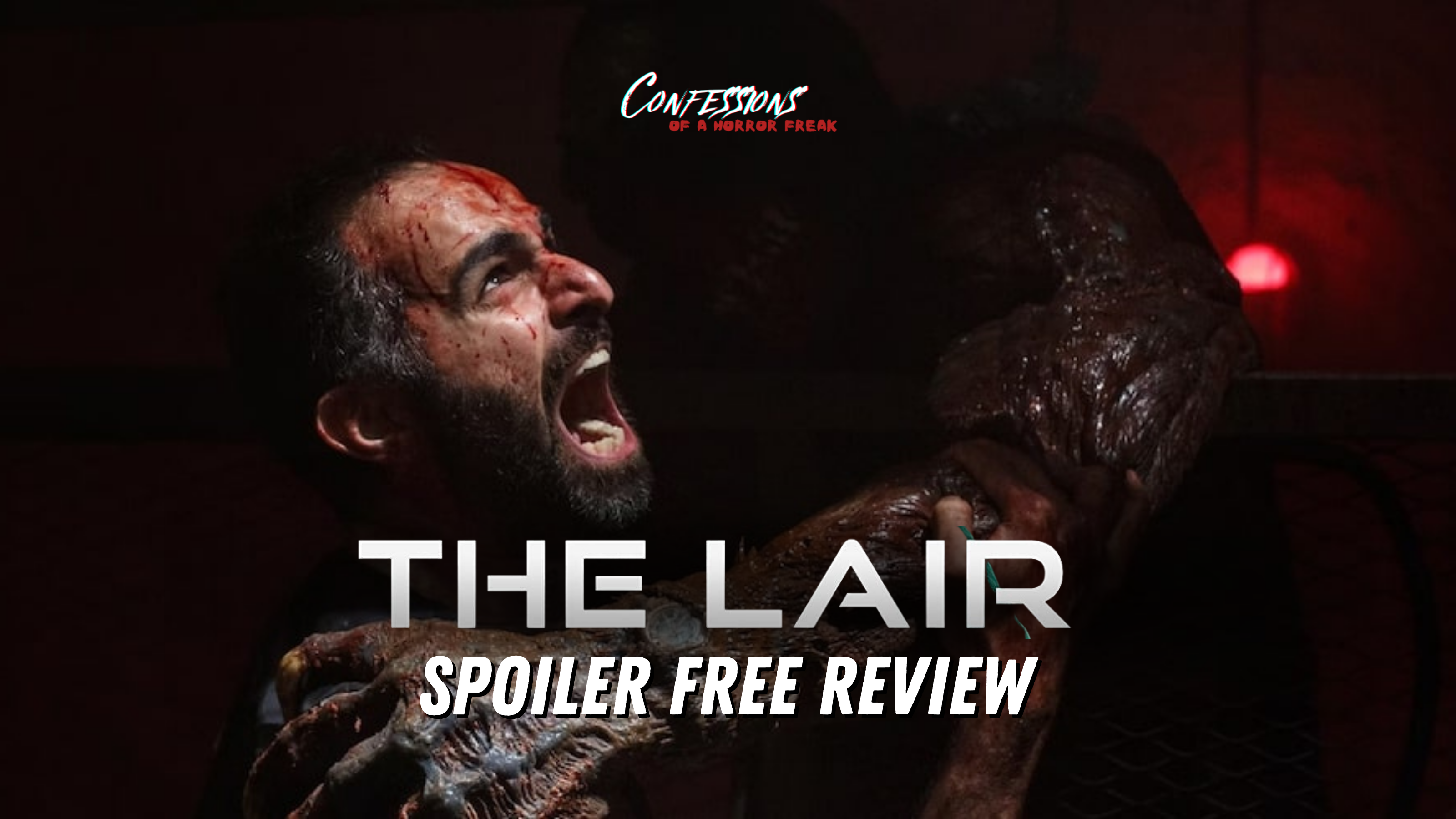 The Lair (2022) spoiler free review - Confessions of a Horror Freak