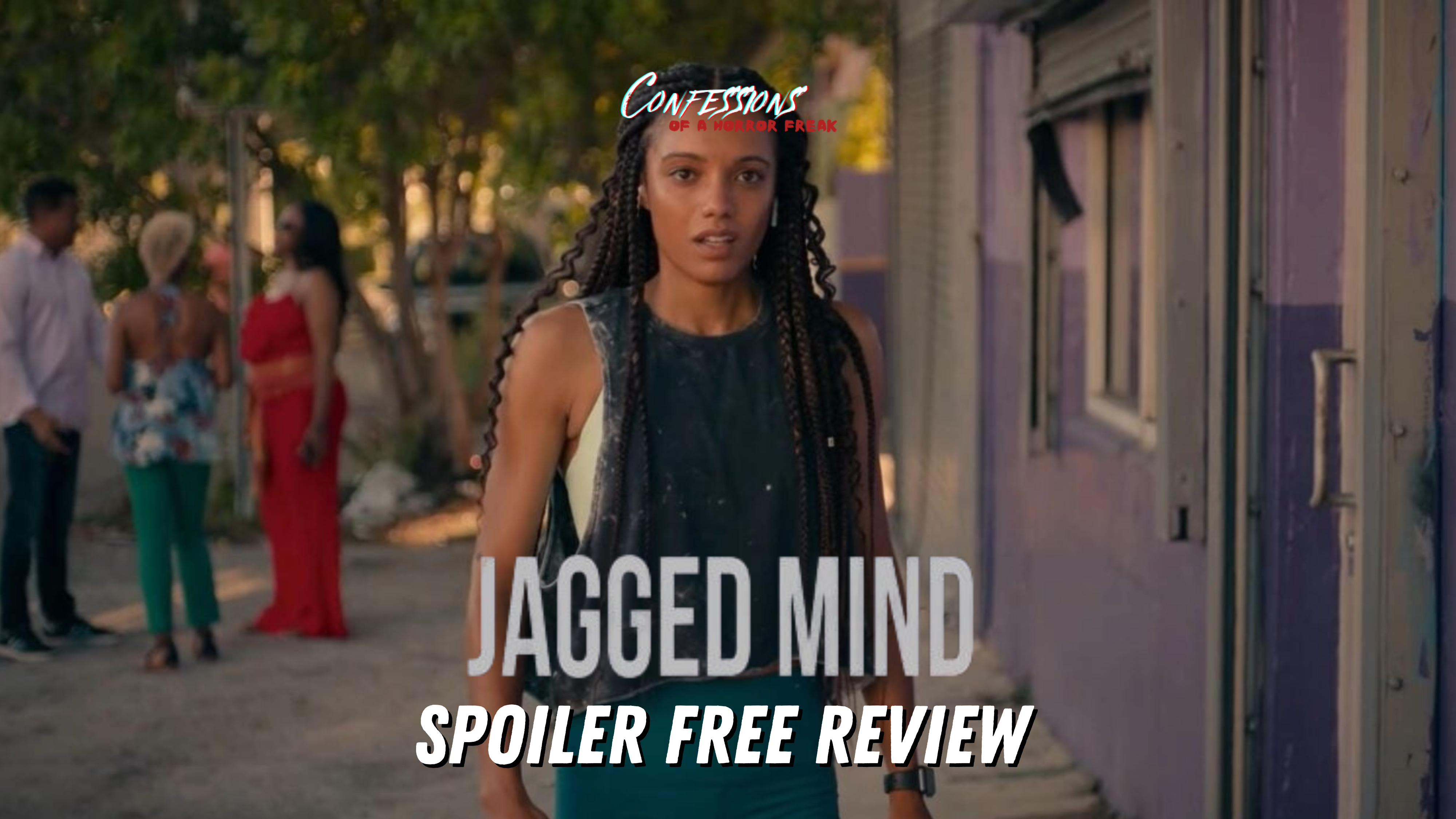 Jagged Mind (2023) spoiler free review - Confessions of a Horror Freak