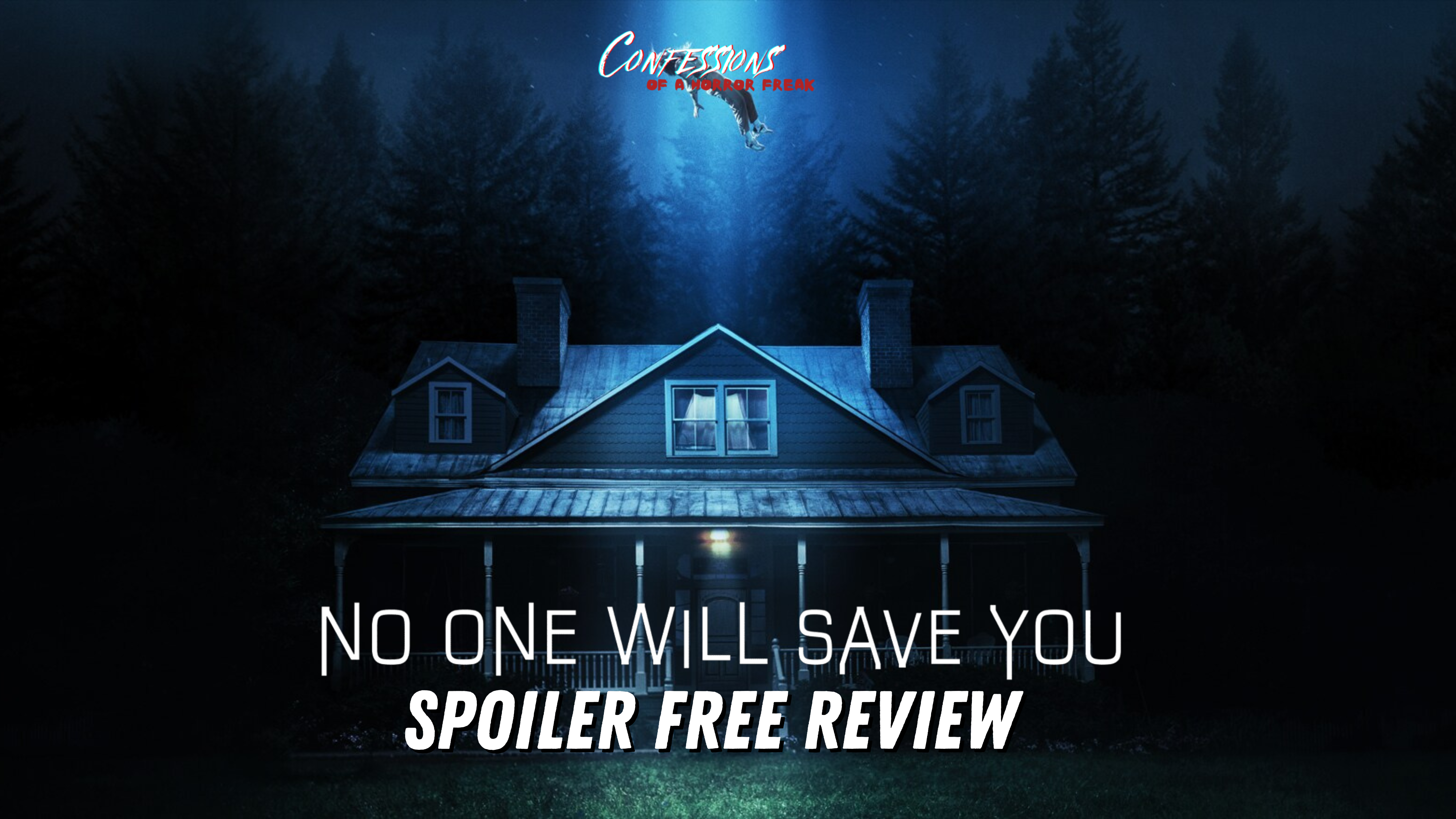 No One Will Save You (2023) spoiler free review - Confessions of a Horror Freak