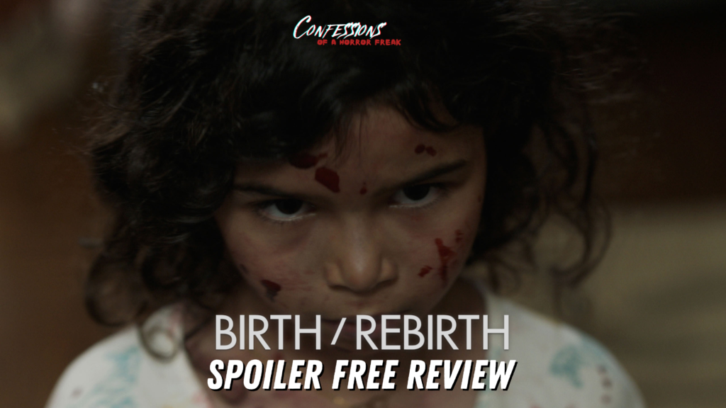 Birth / Rebirth (2023) spoiler free review - Confessions of a Horror Freak