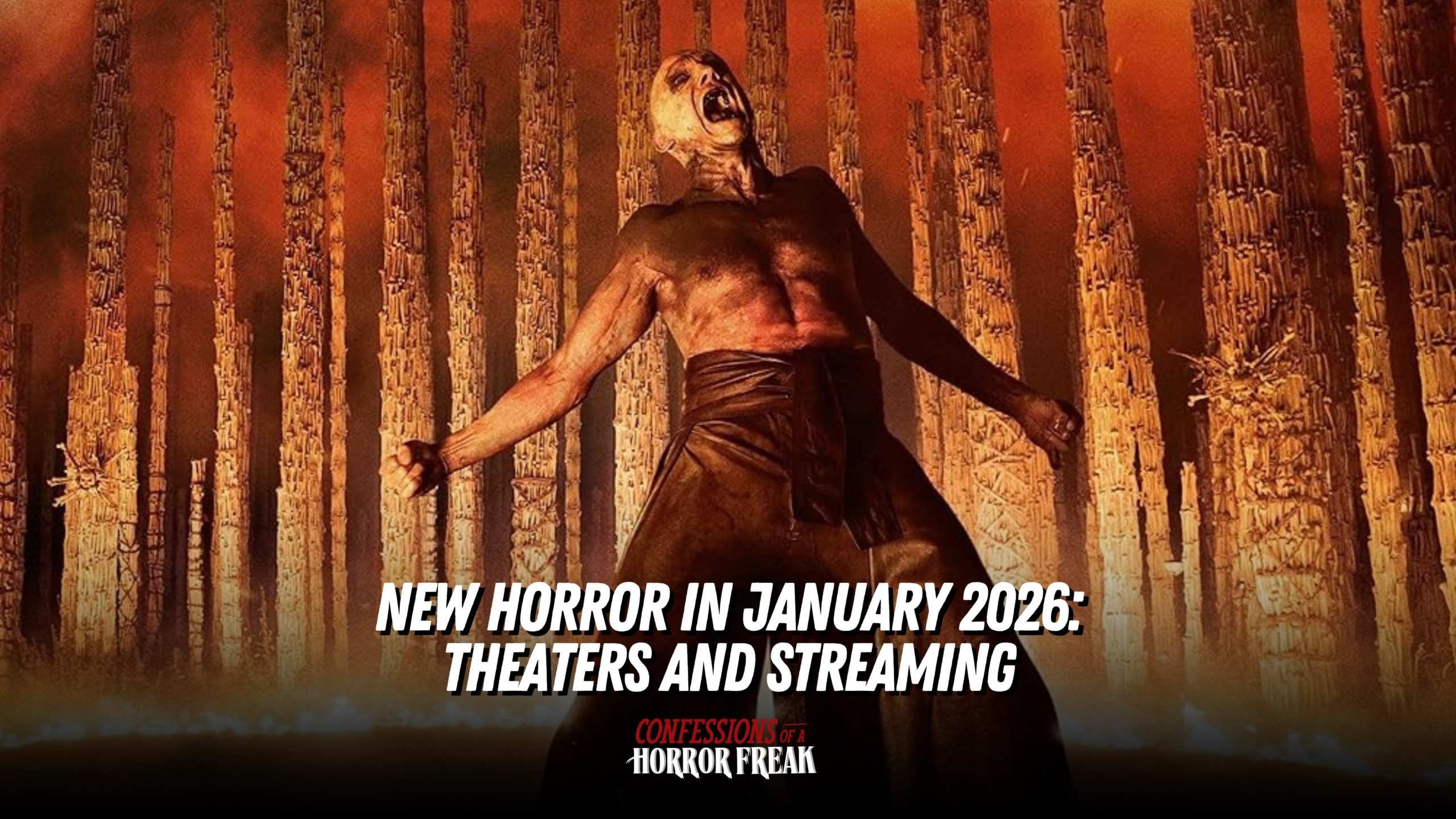 New Horror In January 2026: Theaters and Streaming - Confessions of a ...